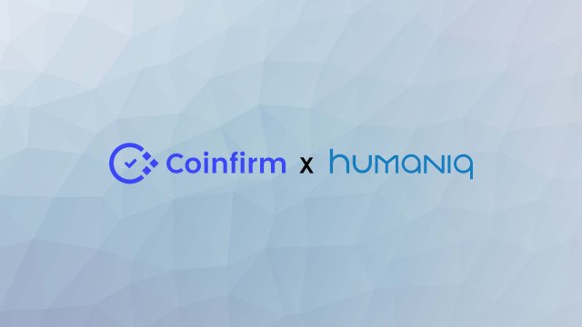Fintech Innovator Humaniq and Regtech Leader Coinfirm Partner to Bring Financial Transparency ...