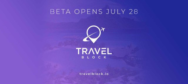 Vacationing Through the Blockchain Starts on 28th July as TravelBlock ...
