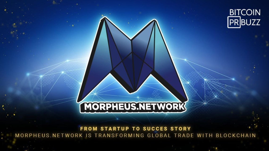 From Startup to Success Story — Morpheus.Network is Transforming Global ...