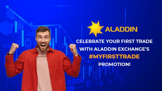 Celebrate your first trade with Aladdin Exchange’s #MyFirstTrade ...