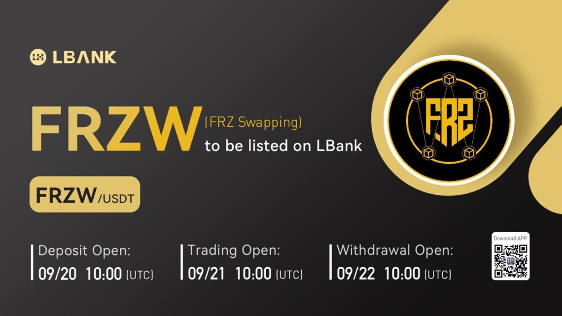 FRZ Swapping (FRZW) Is Now Available for Trading on LBank Exchange ...