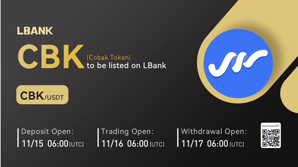 LBank Exchange Will List Cobak Token (CBK) on November 16, 2022 | Bitcoinist.com