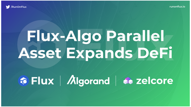 Flux - Algorand Parallel Asset Expands DeFi and Cross-platform Development Opportunities Across ...