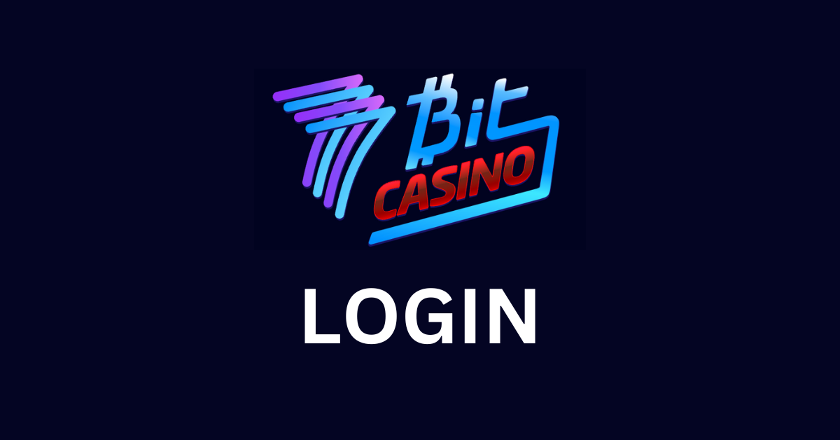 7Bit Casino Login - Sign In On Any Device