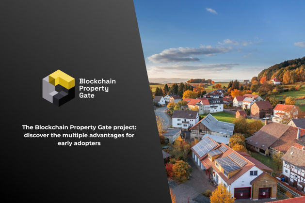 The Blockchain Property Gate project: discover the multiple advantages for early adopters ...