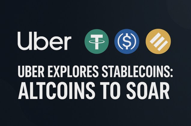 Uber to Start Using Stablecoins, Could Top Altcoins Soar Next?